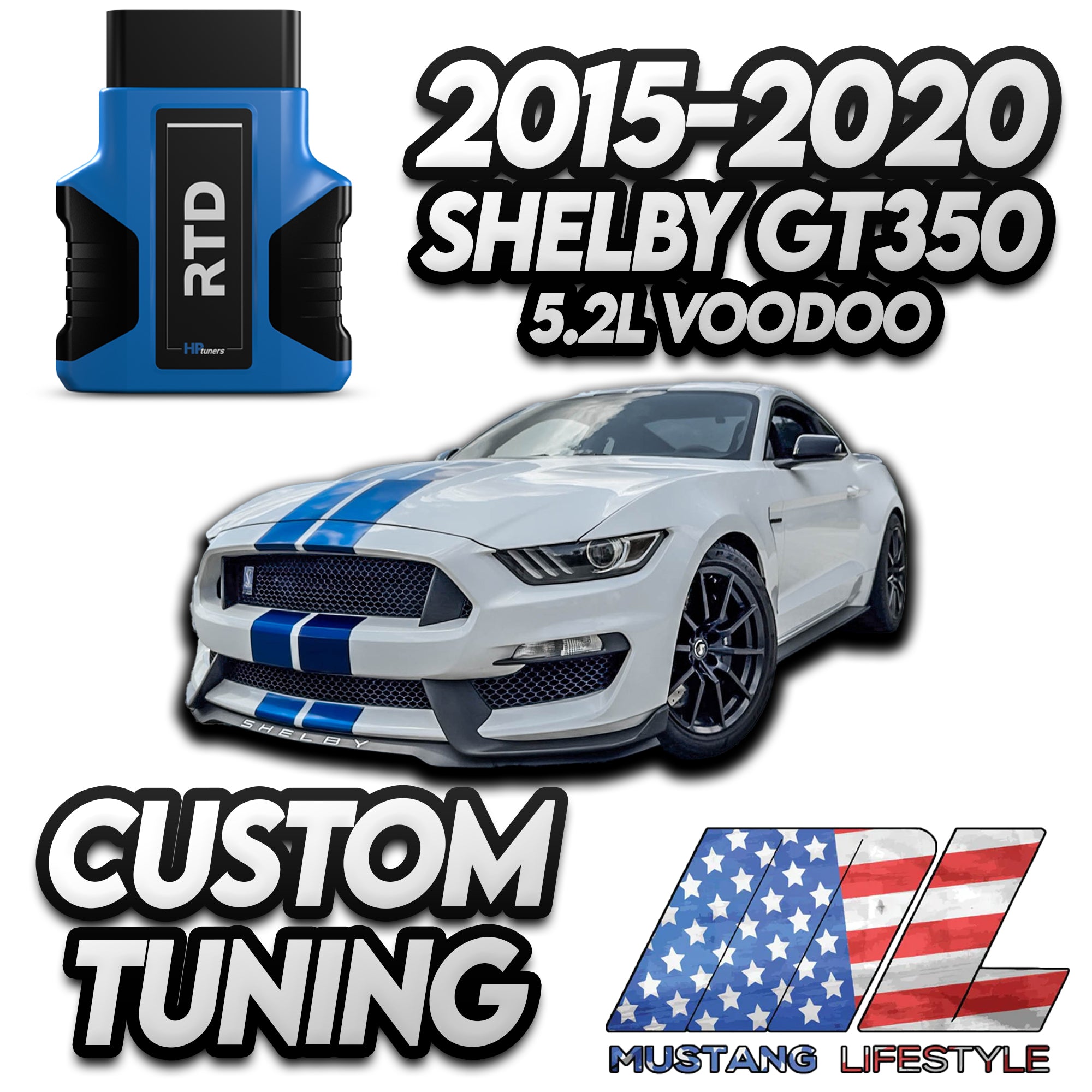ML Tune for 2015-2020 Shelby GT350/GT350R Boosted with RTD 4 – Mustang ...